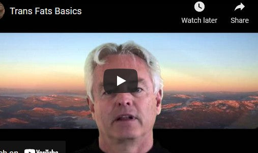 Trans Fats Basics (Video) – OvitaminPro